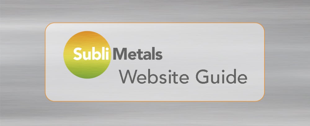 Guide To Our Website! - Subli Metals Ltd